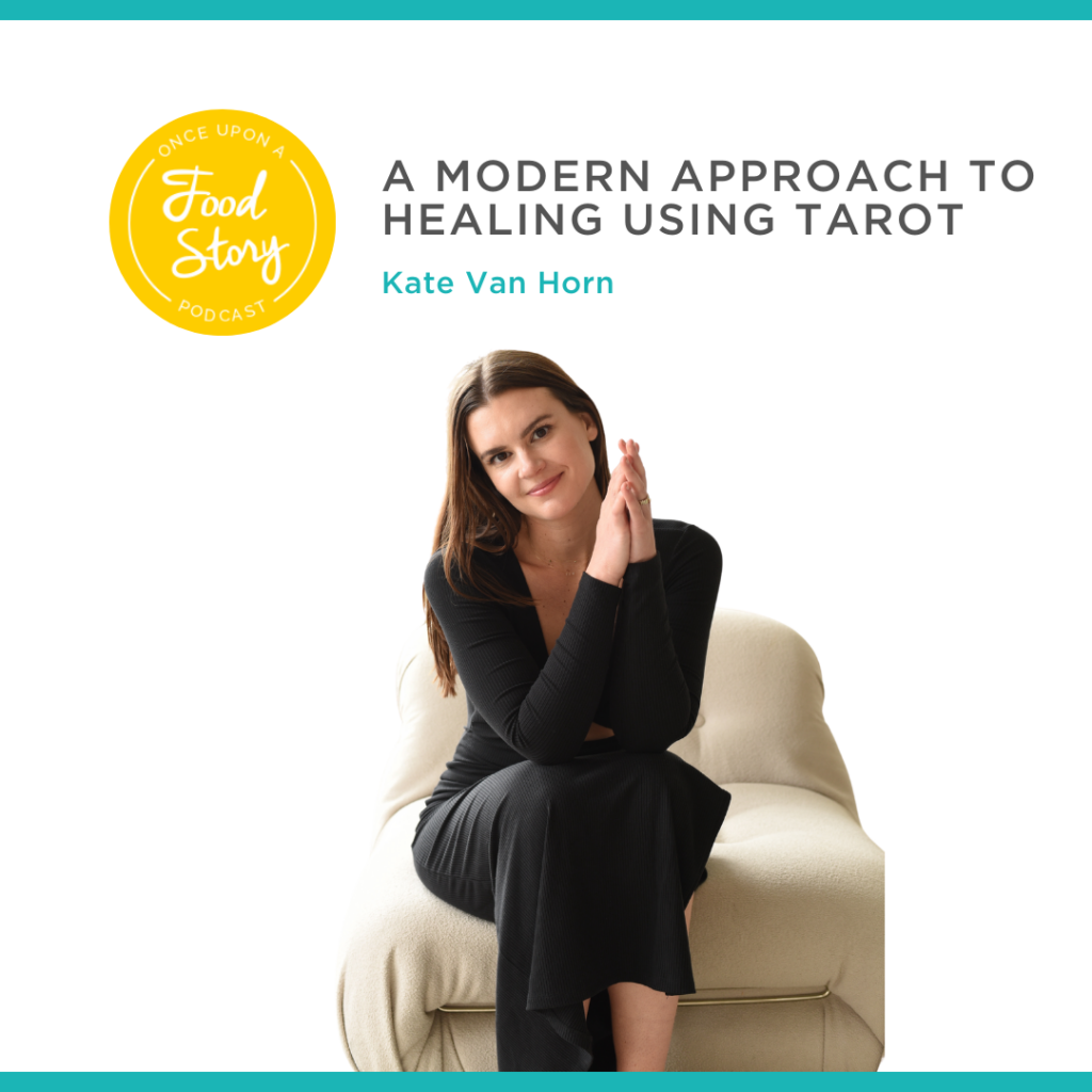 A Modern Approach to Healing Using Tarot with Kate Van Horn - Elise Museles